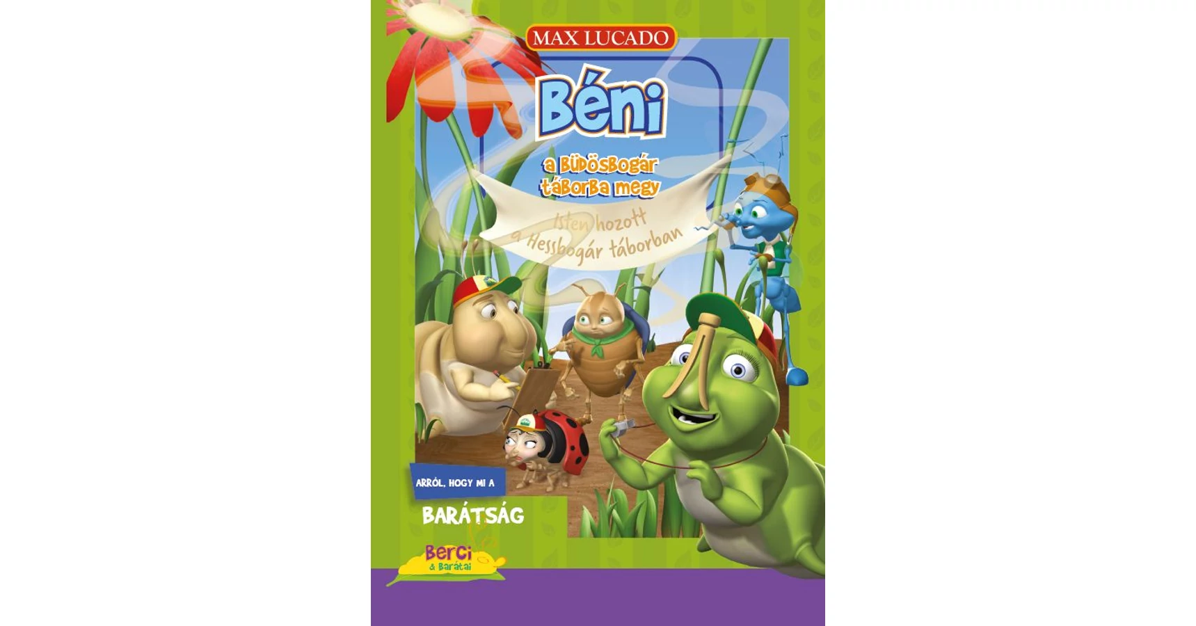 Béni a büdös bogár táborba megy – Max Lucado - KIA - Keresztény ...